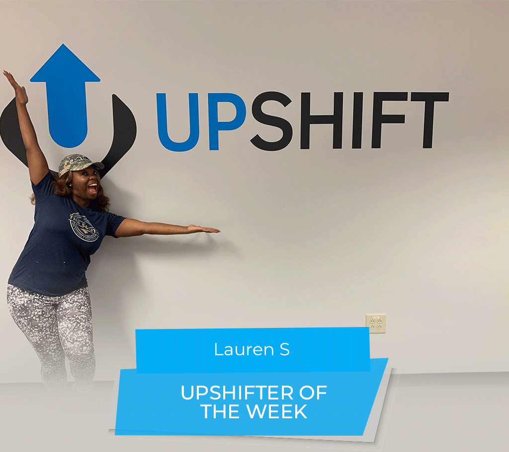Upshifter of the Week: Lauren S - Upshift